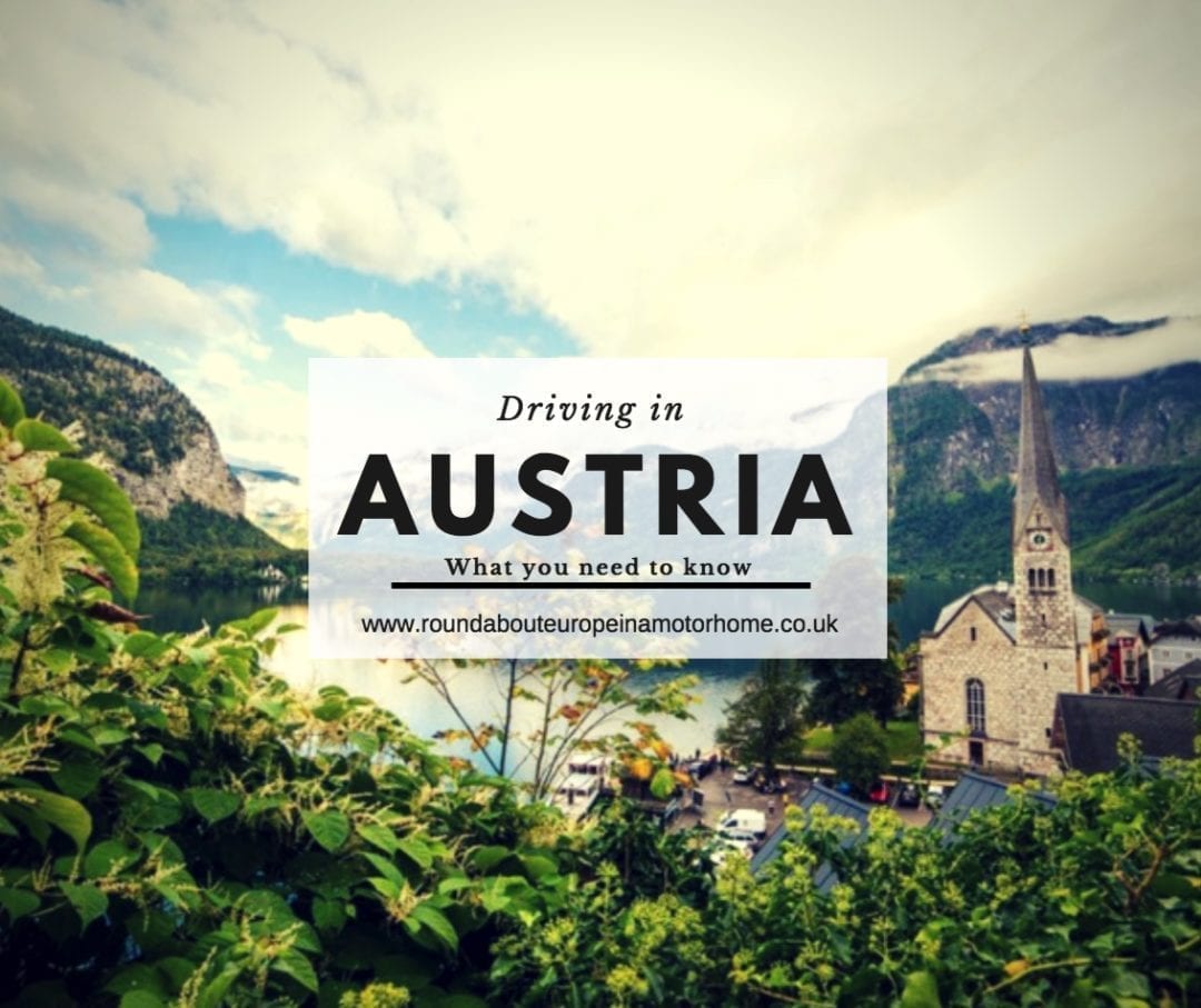 Driving in Austria - What you need to know - Round About Europe in a ...